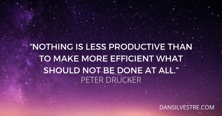 41 Productivity Quotes That Will Make You More Effective Dan Silvestre